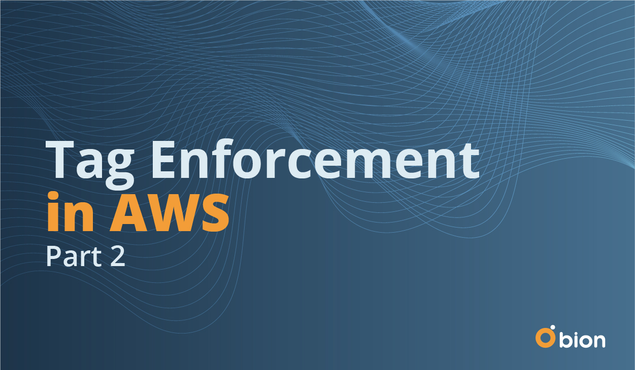 Tag Enforcement in AWS - Part 2