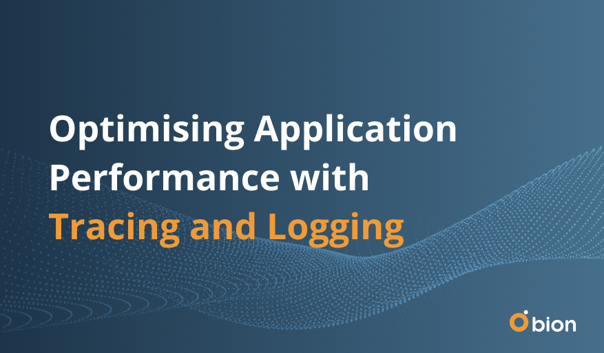 Optimising Application Performance with Tracing and Logging